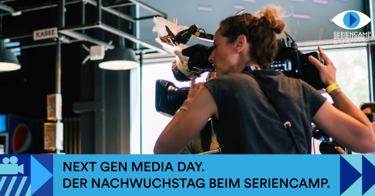 NextGen Media Day: Der Nachwuchstag beim SERIENCAMP - Seriencamp